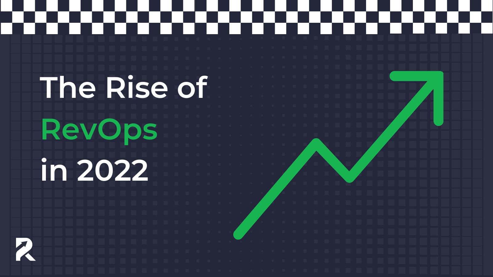 What has Fueled the Rise of RevOps?